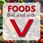 Foods That Start With V